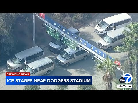 ICE agents seen staging near Dodger Stadium amid reports of more immigration raids across LA County