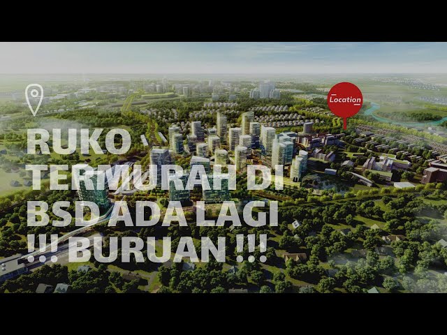 Ruko BSD CIty deket Icon Hanya 1,4 M Unit terbatas