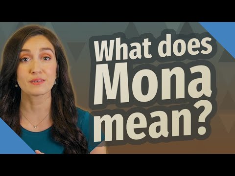 What does Mona mean?
