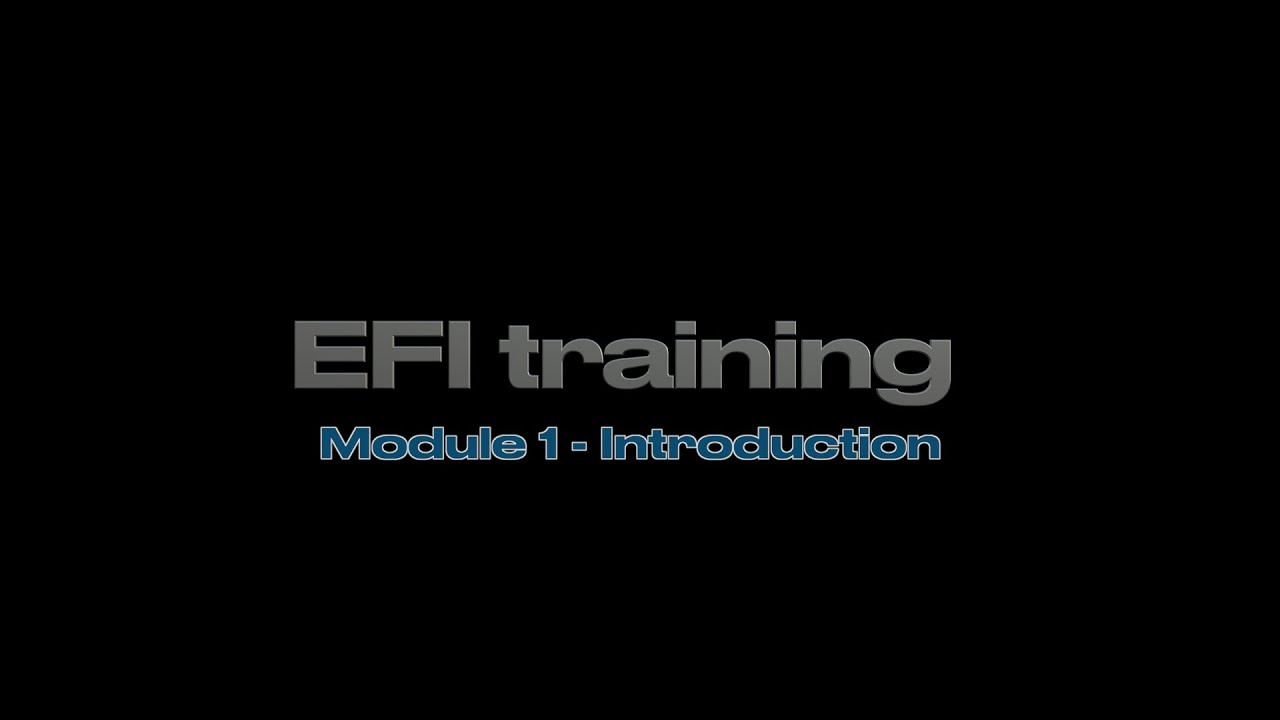 Training pack EFI -  Module 1 -  Intro