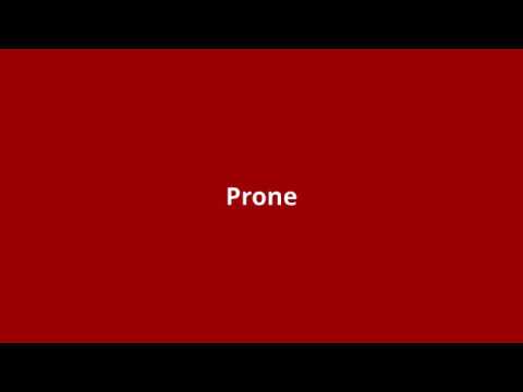 what is the meaning of Prone