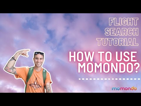 How to Use Momondo - Best tips for Booking Flights