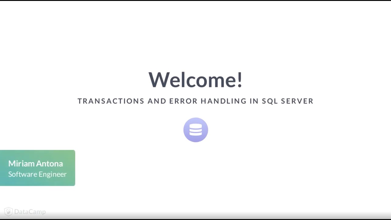 SQL Server Tutorial : Transactions and Error Handling in SQL Server