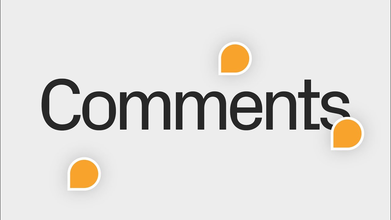 Introducing Comments