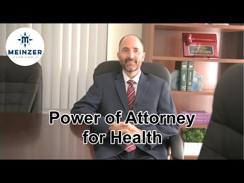 What Is a California Power of Attorney for Health Care?