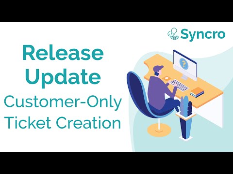Release Update - Customer-Only Ticket Creation