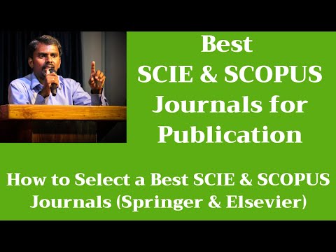 Best SCIE/SCI & SCOPUS journals for Publication | M Milton Joe