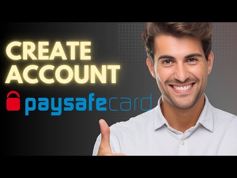 How to Create a Paysafecard Account (2025)
