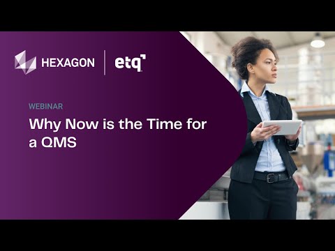 Why Now is the Time for a QMS