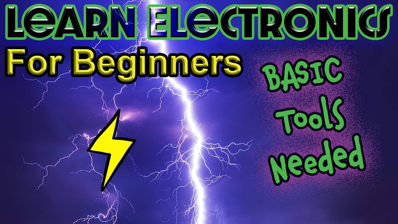 Electrical Tools for Getting Started | What Things Do I Need to Learn Electronics
