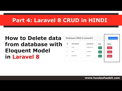 Learn Part 4 Laravel 8 CRUD in HINDI How to delete data from database with Eloquent Model in ...