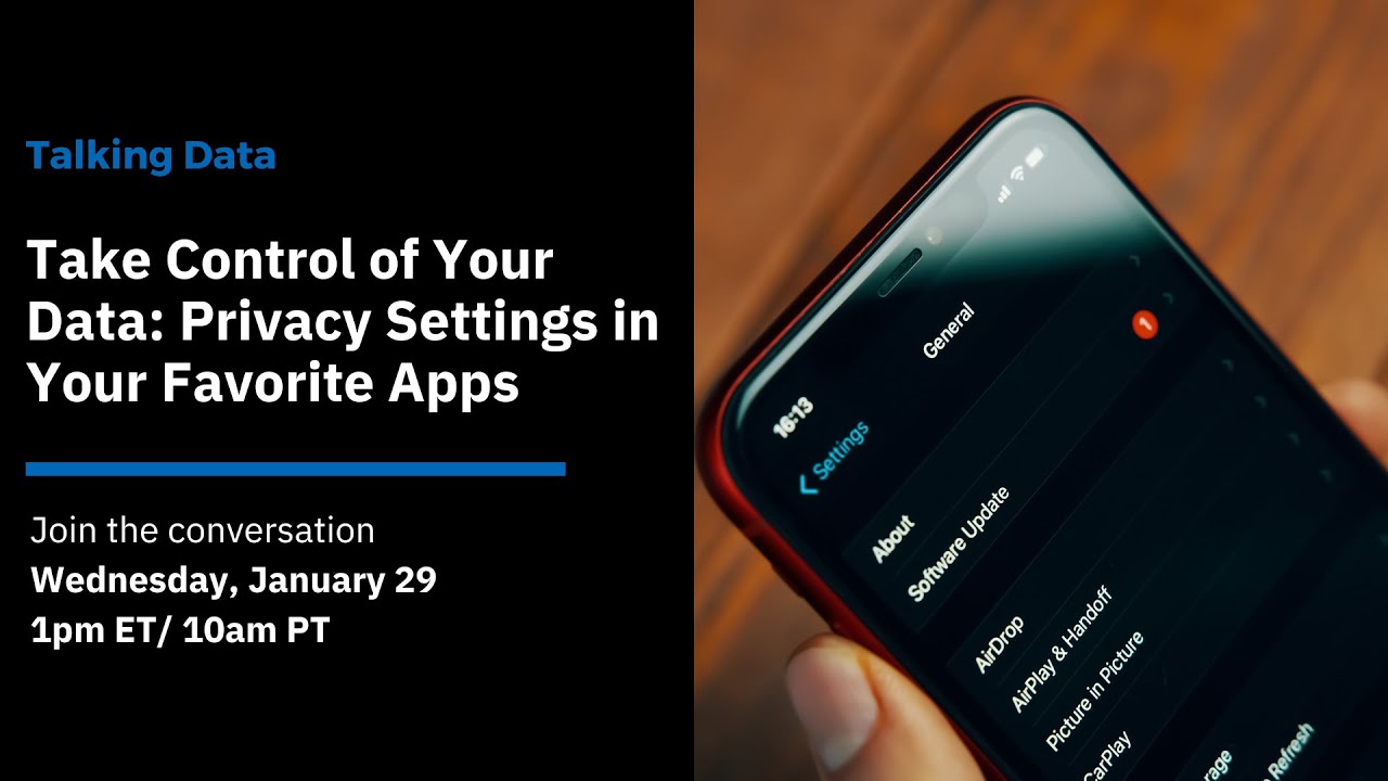 Take Control of Your Data: Privacy Settings in Your Favorite Apps