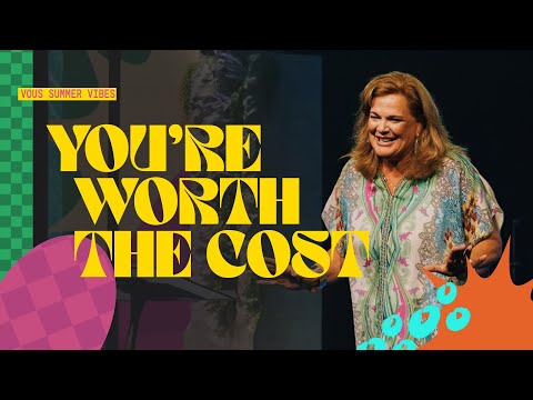 Lisa Harper — VOUS Summer Vibes — You’re Worth The Cost
