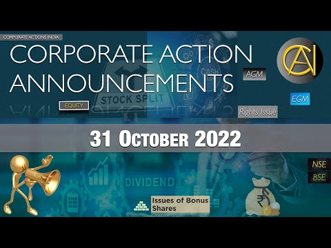 Corporate Action Announcements 31 October 2022 | Sensex | Nifty | Stock Exchange News | Bulletin