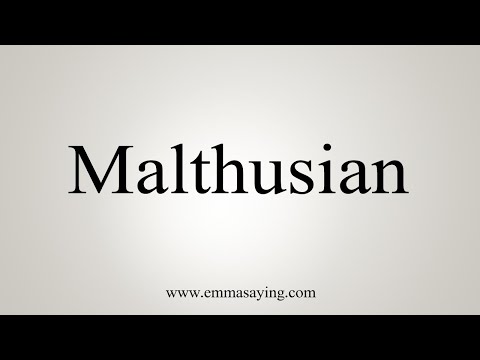 How To Say Malthusian