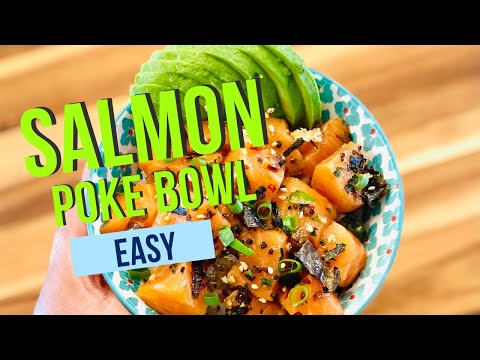 How to Make a Salmon Poke Bowl