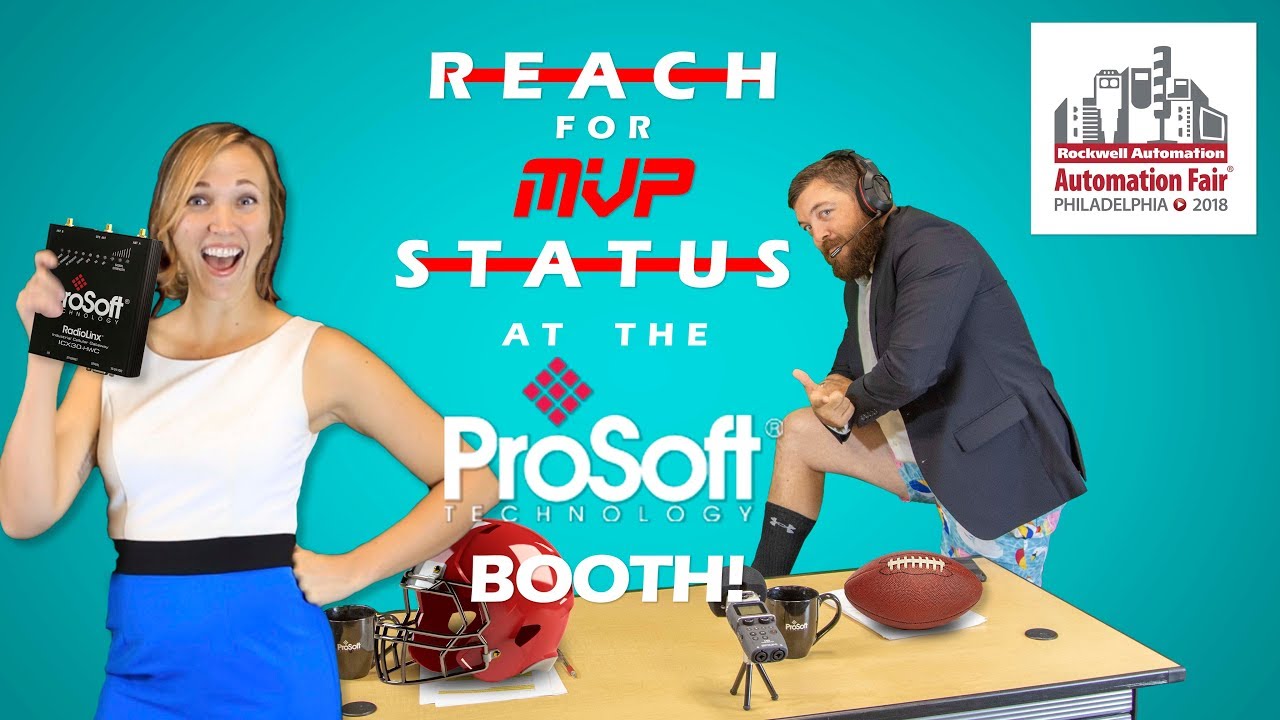 Automation Fair®: Reach MVP Status at ProSoft’s Booth