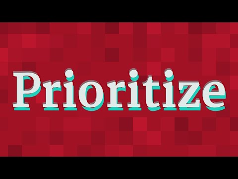 PRIORITIZE pronunciation • How to pronounce PRIORITIZE