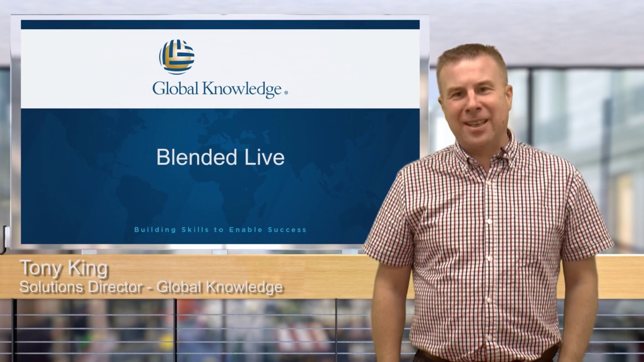 Blended Live From Global Knowledge