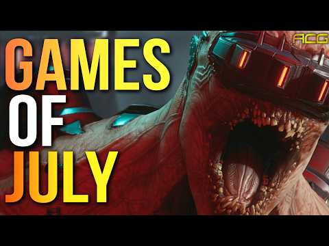 You Won’t Believe These July Game Releases!
