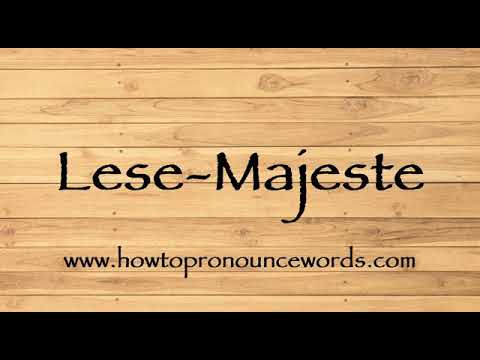 How To Pronounce Lese-Majeste ? How To say Lese-Majeste New Video