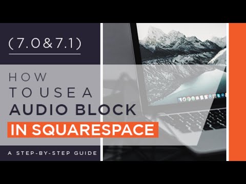 Overview of Audio Block in Squarespace | How to Squarespace? Tutorial 04