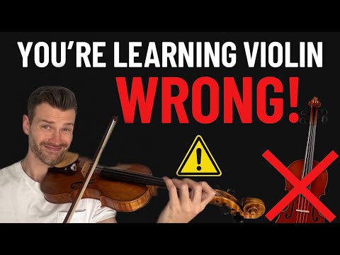 You're learning violin WRONG!