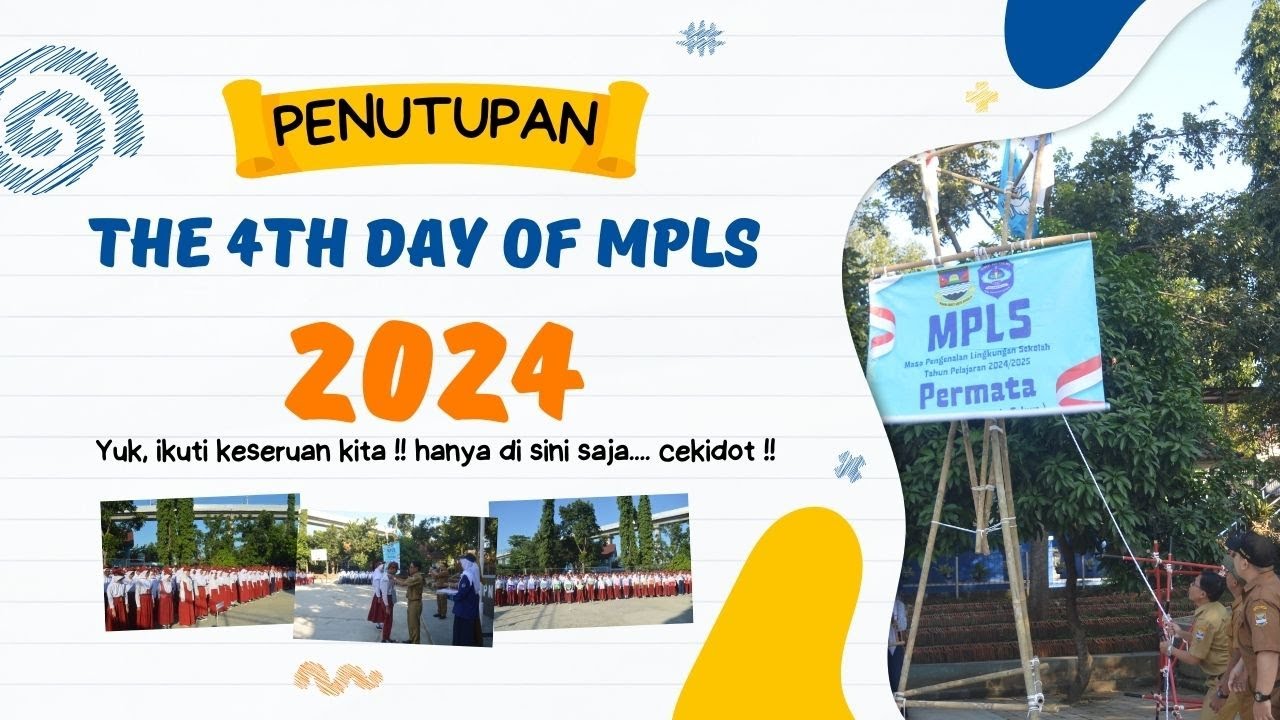 PENUTUPAN MPLS 2024