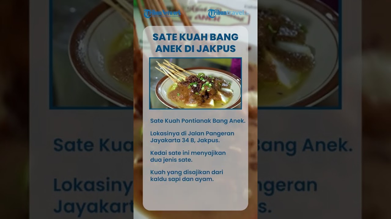 Sate Kuah Bang Anek Cocok untuk Sarapan di Jakarta, Kuliner Khas ...