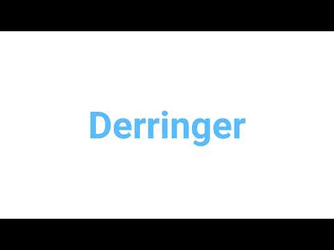 How to Pronounce derringer #derringer #english #words