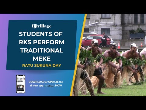 Students of RKS perform traditional "meke" to mark the start of Ratu Sukuna Day celebrations