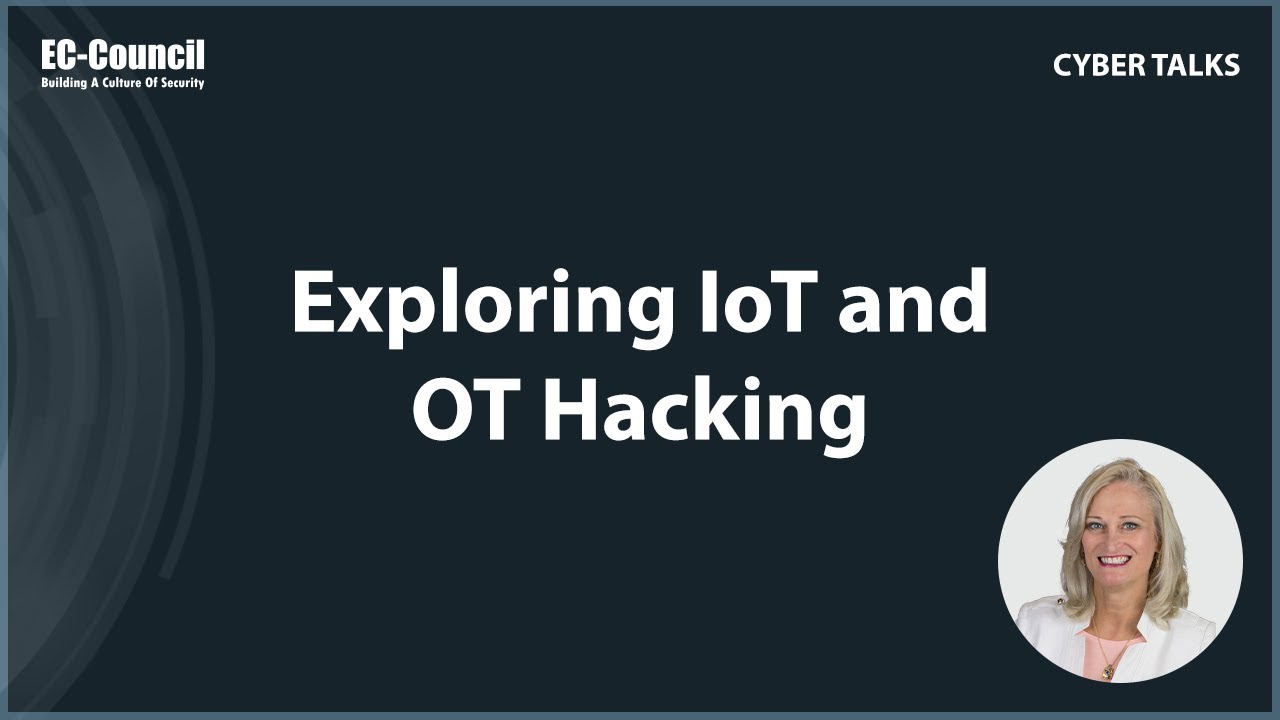 Exploring IoT and OT Hacking