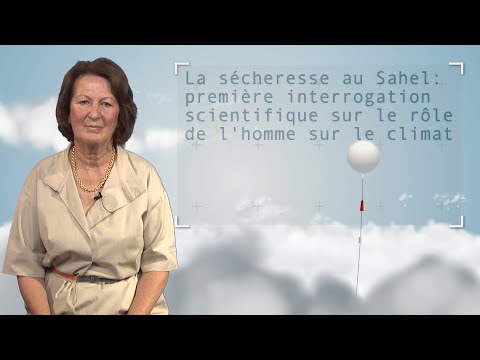 The Sahel drought: first scientific examination of mankind's role in climate change