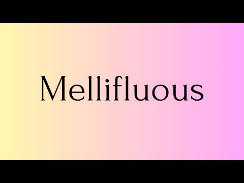 Mellifluous | Mellifluous Meaning | Pronunciation of Mellifluous | English Word of the Day