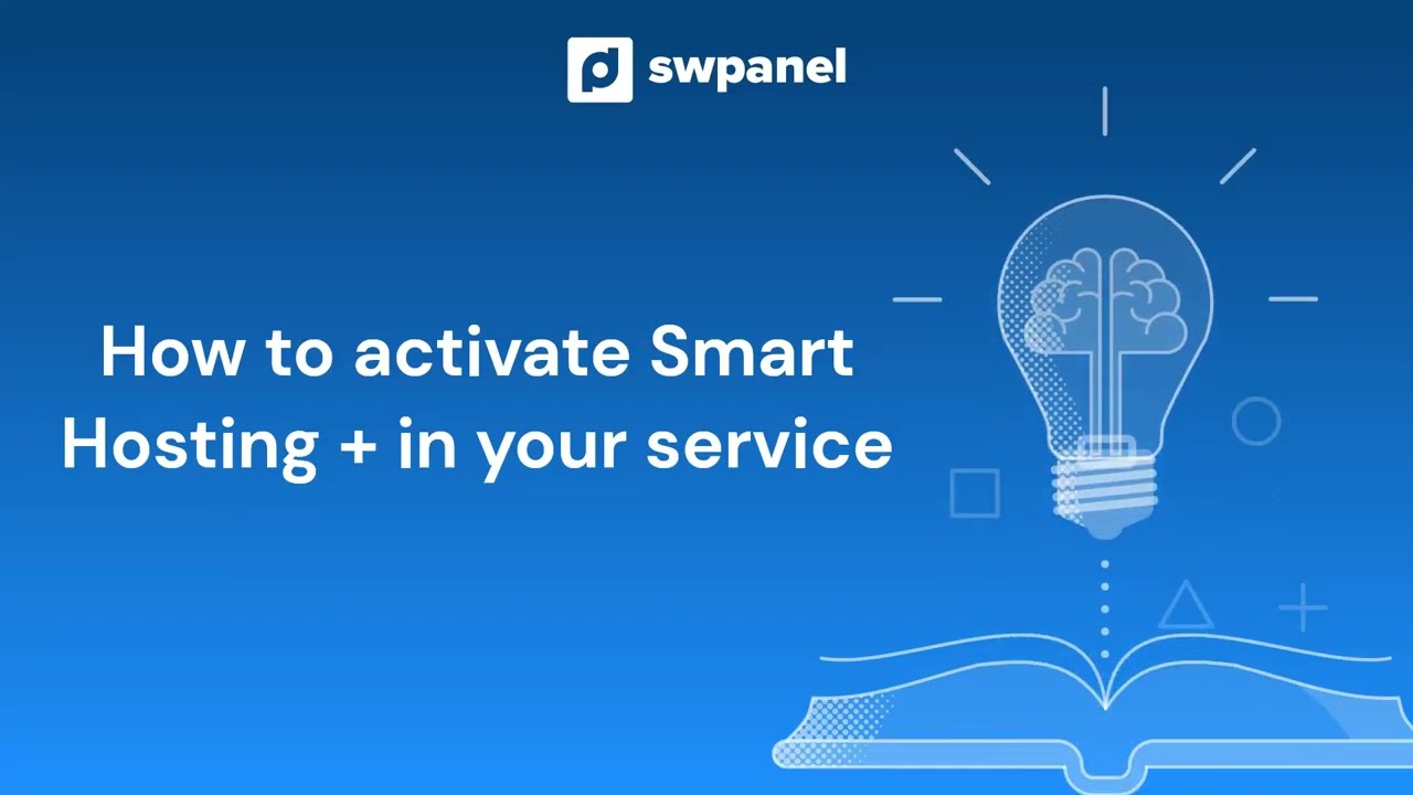 How to activate Smart Hosting + in your service