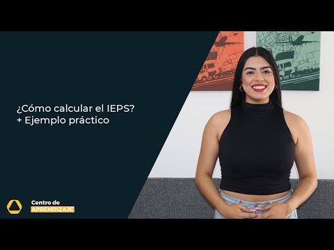 ¿Qué es el IEPS y cómo se calcula? + Ejemplo práctico