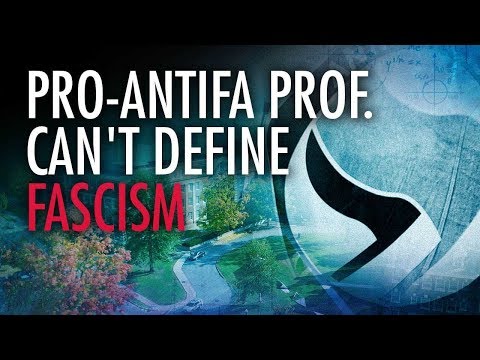 Pro-Antifa Prof Can't Even Define Fascism | Campus Unmasked