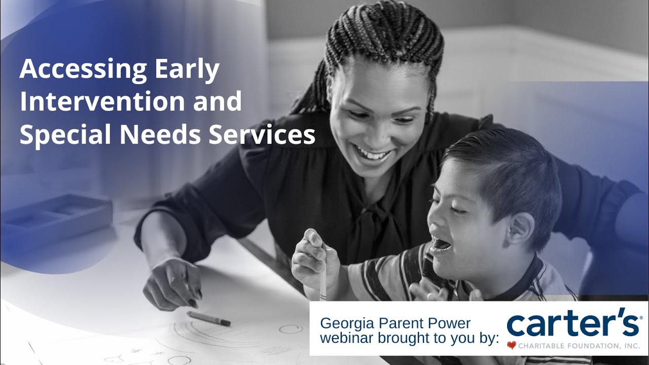 Accessing Early Intervention and Special Needs Services