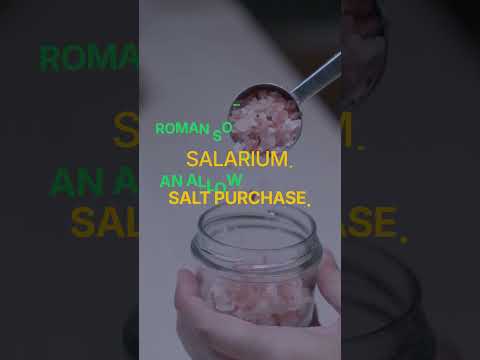 The Salty Story Behind the Word Salary