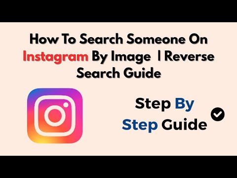 How To Search Someone On Instagram By Image (2025) | Reverse Search Guide