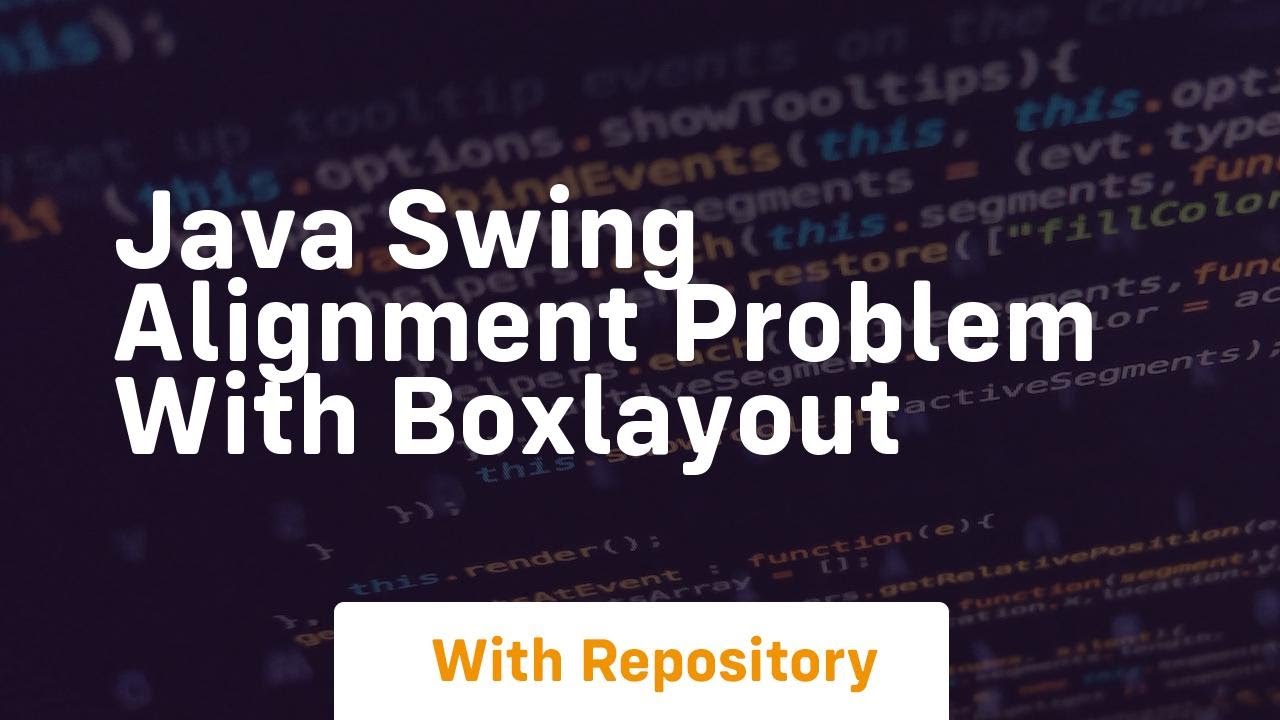java swing alignment problem with boxlayout