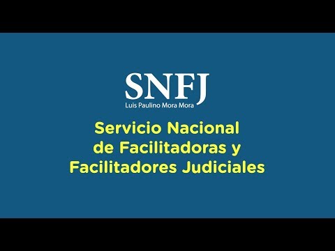 Servicio Nacional de facilitadoras y facilitadores judiciales