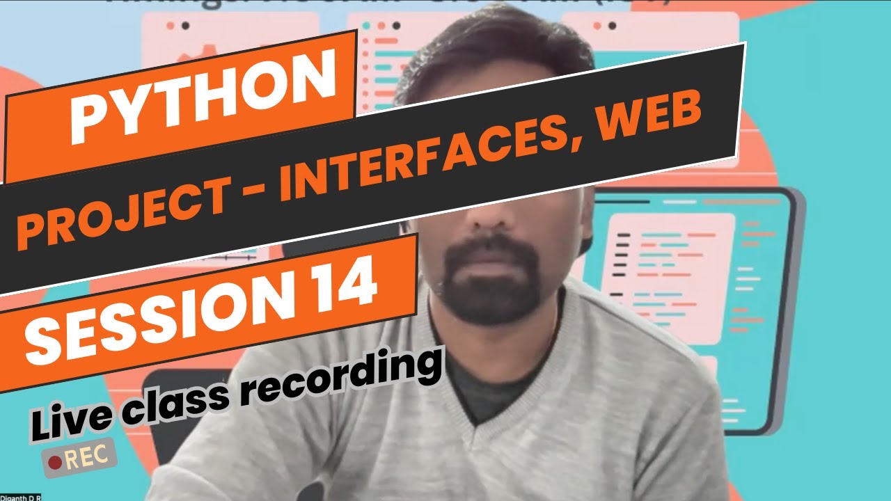 Python | project- interfaces, web | session 14