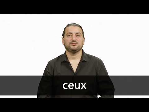 English Translation of “CEUX” | Collins French-English Dictionary