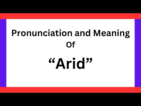 How To Pronounce Arid? | What Is The Meaning Of Arid?