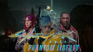 Cyberpunk 2077 Phantom Liberty Full Gameplay at Cyberpunk 2077 Nexus ...