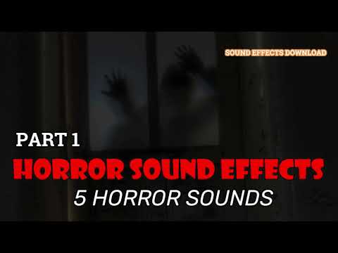 HORROR SOUND EFFECTS | HORROR SOUNDS | PART 1 | CINEMATIC HORROR SOUNDS | FREE DOWNLOAD