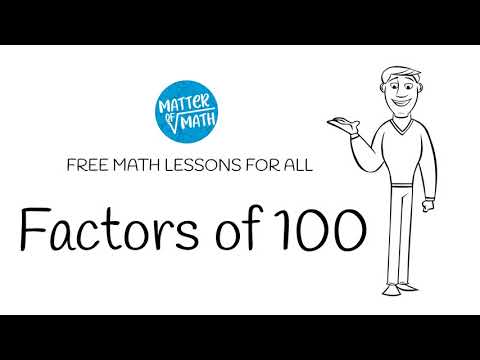 Factors of 100 · Matter of Math