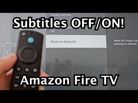 Amazon Fire TV Devices: How to Turn OFF/ON Subtitles!