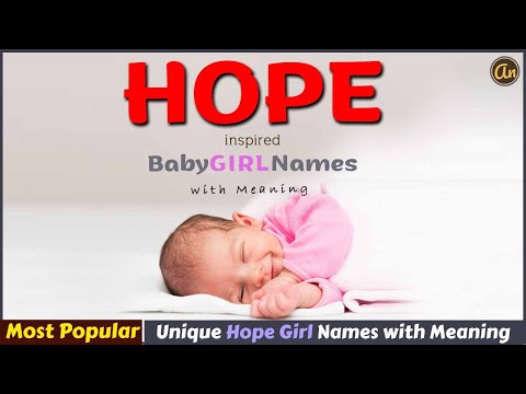 Top Girl Names That Mean โ HOPE